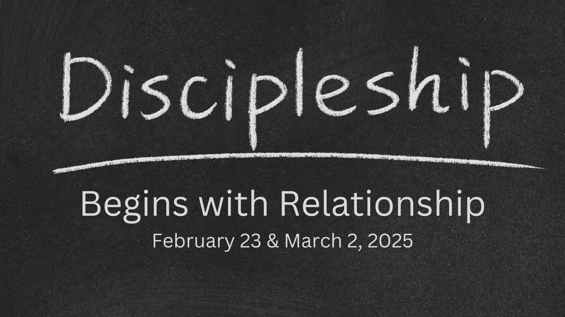 Discipleship Begins with Relationship – tynerumc.org